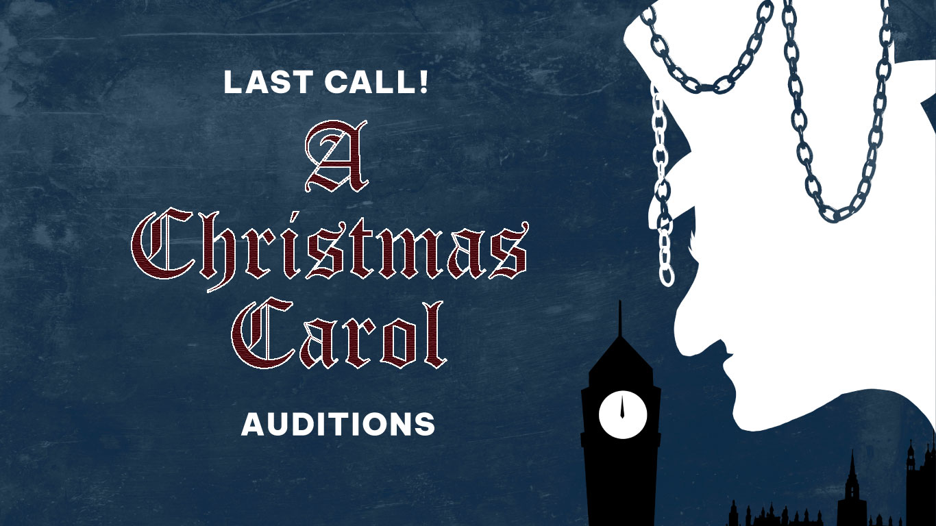 The Premiere Playhouse - Last Call To Audition For A Christmas Carol!